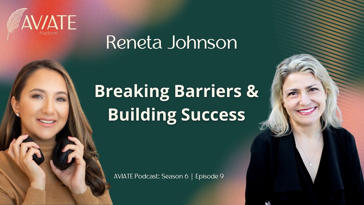 Breaking Barriers and Building Success in Aviation with Reneta Johnson ...