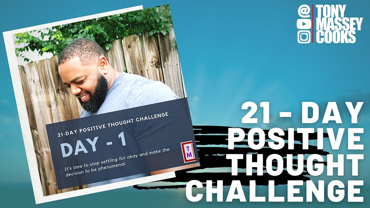 21 Day Positive Thought Challenge - Day 1 - YouTube