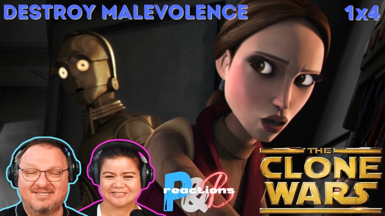 The Clone Wars 1x4 "Destroy Malevolence" Couples Reaction ...