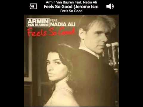Armin Van Buuren Feat. Nadia Ali - Feels So Good (Jerome Isma-Ae Remix) - YouTube