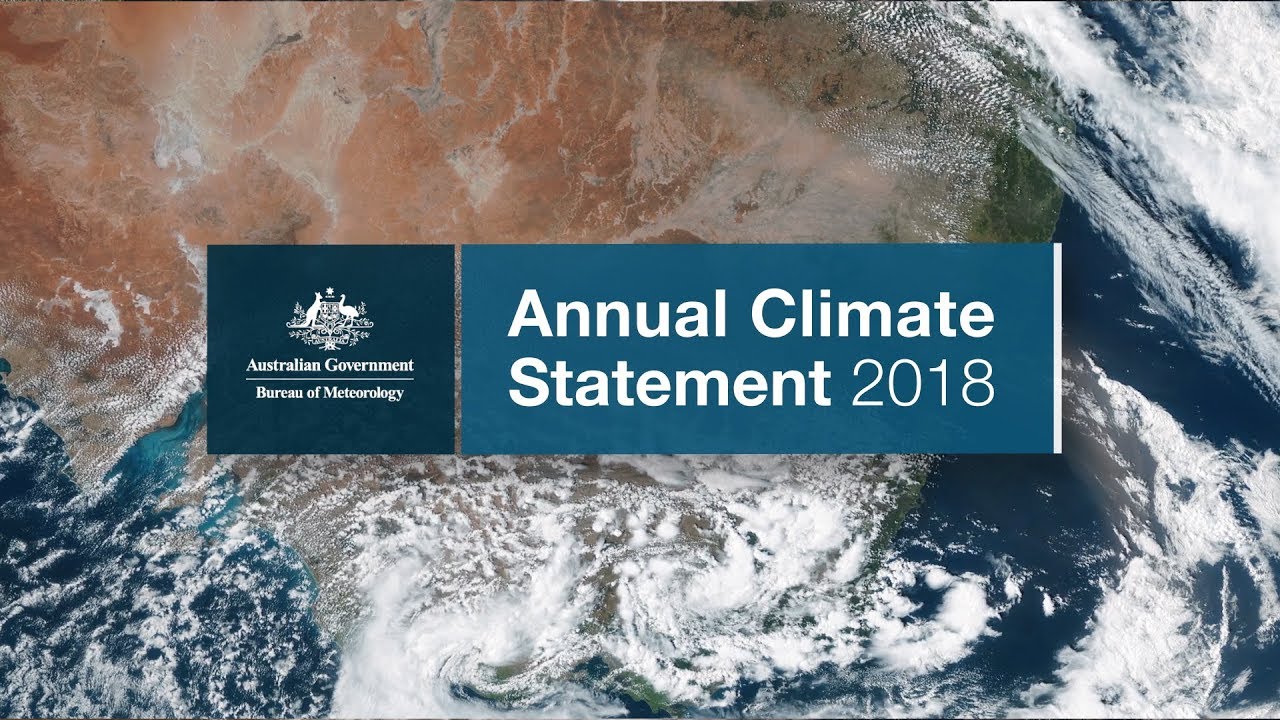 Annual Climate Statement 2018 Youtube