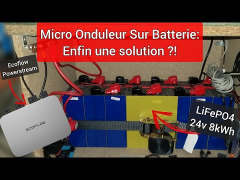 Micro Onduleur Sur Batterie LiFePO4: Enfin Une Solution Avec Le PowerStream ?!