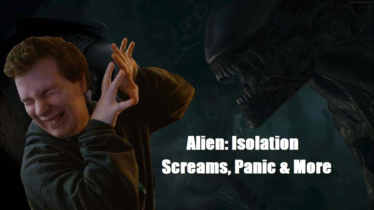 Alien: Isolation- Scream Compilation part 3 - YouTube