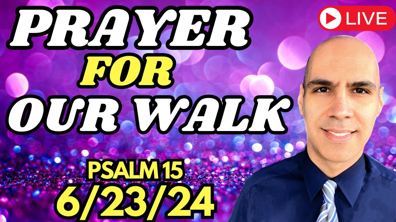 Daily prayer to walk uprightly before God (Psalm 15) #dailyprayer # ...