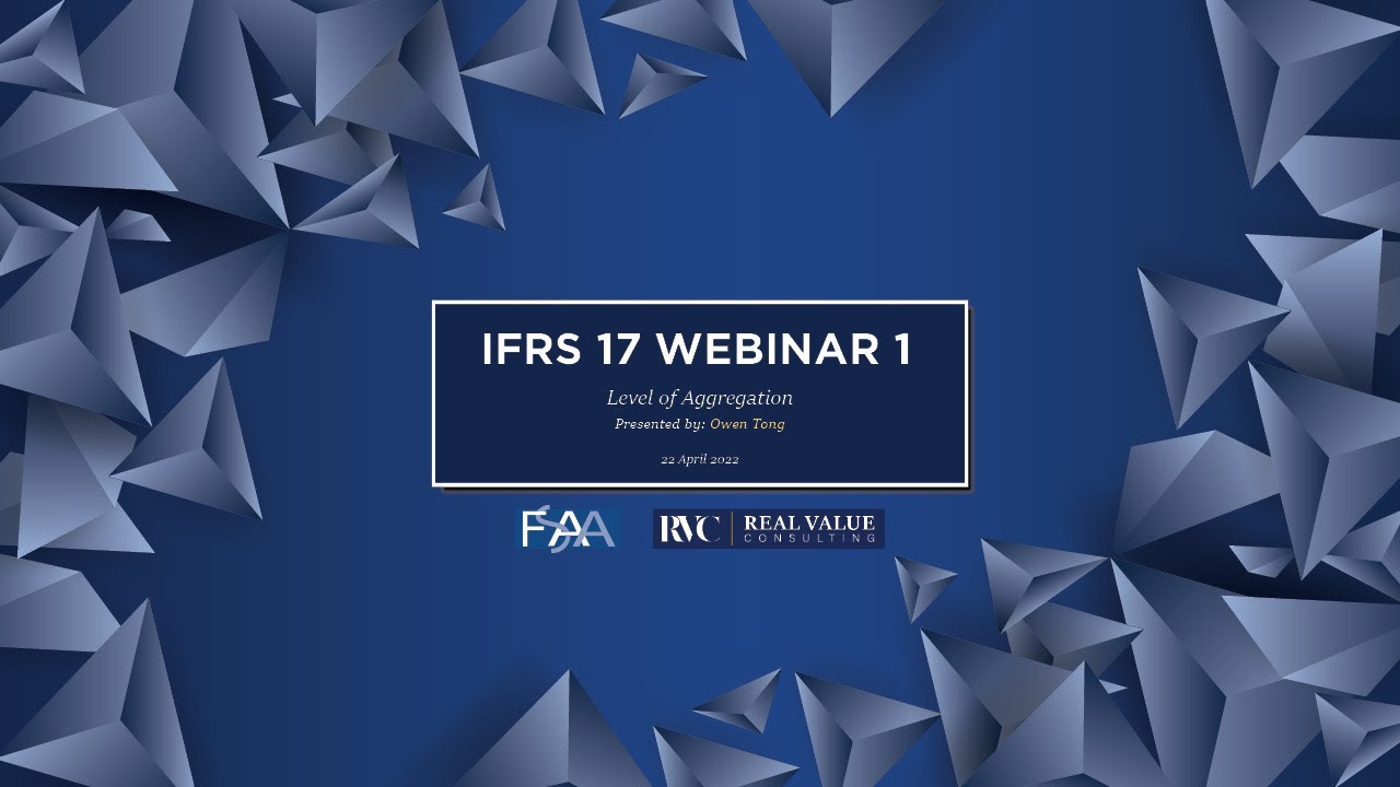 Real Value IFRS 17 Webinar 1 – Level of Aggregation - YouTube