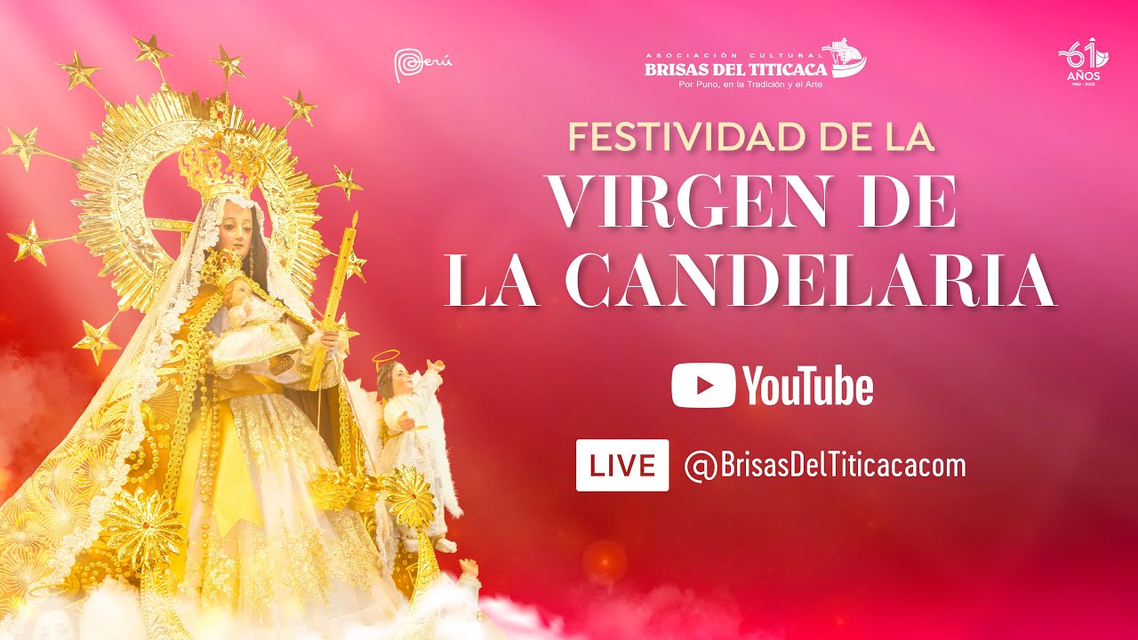 Festividad de la Virgen de la Candelaria en Brisas del Titicaca - YouTube
