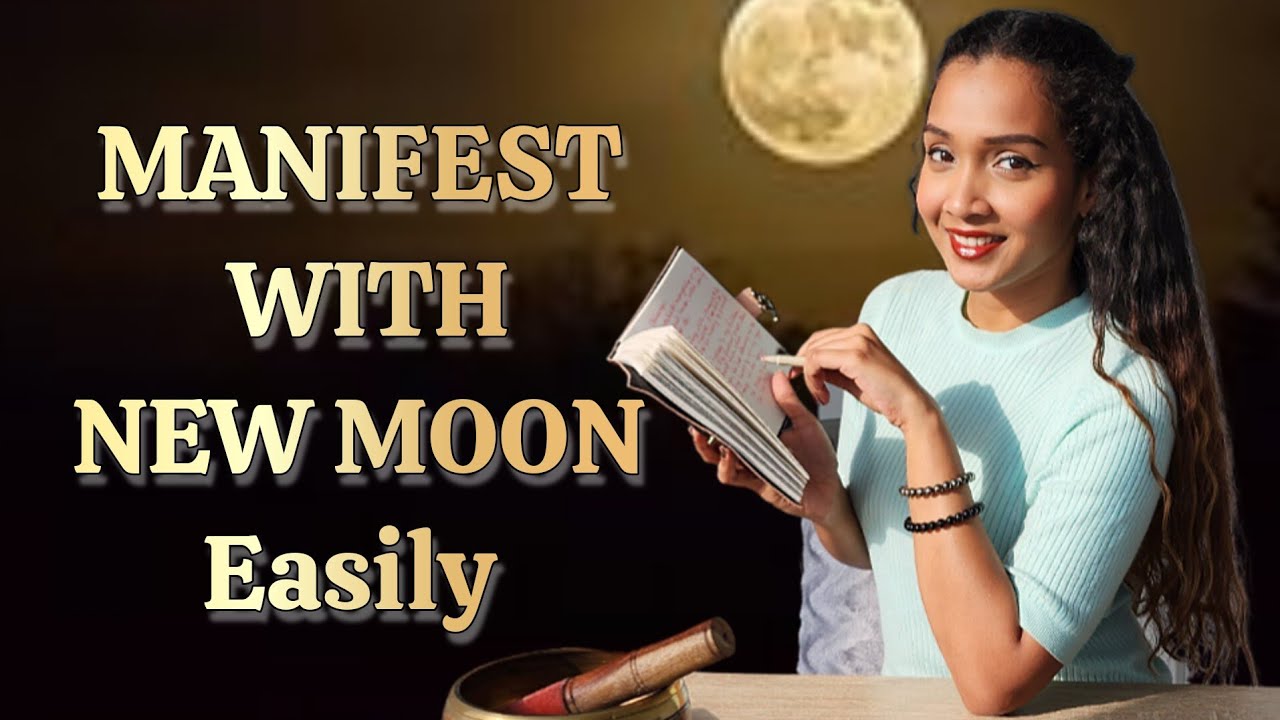 Easy New Moon Manifestation Method And Tips| नई मून मनिफेस्टेशन | - YouTube