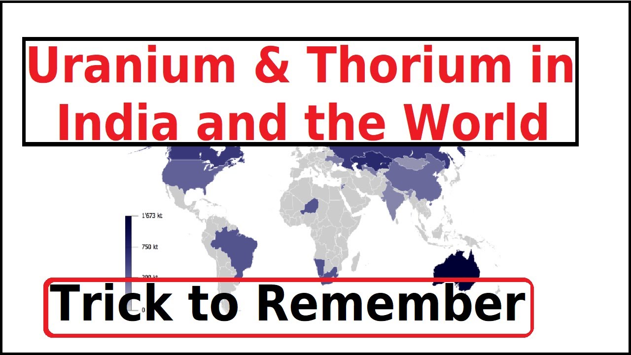 Trick To Remember Uranium and Thorium distribution in India and the ...