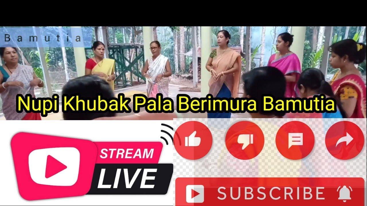 Manipuri Nupi khubak pala : Berimura, Bamutia West Tripura #manipuri # ...