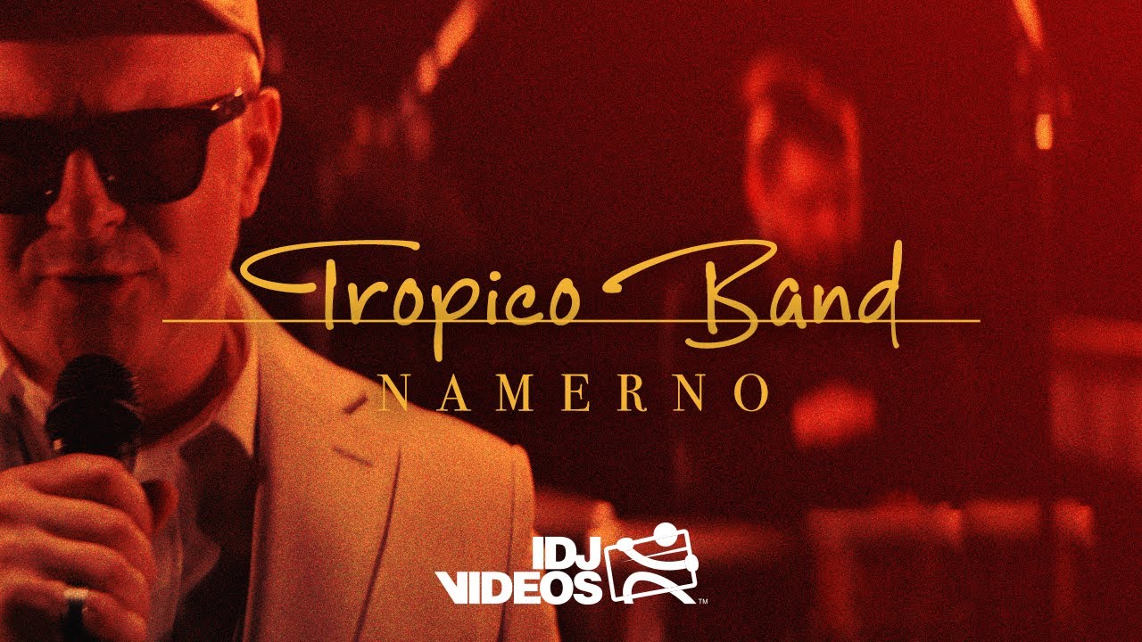 TROPICO BAND - NAMERNO (OFFICIAL VIDEO) - YouTube