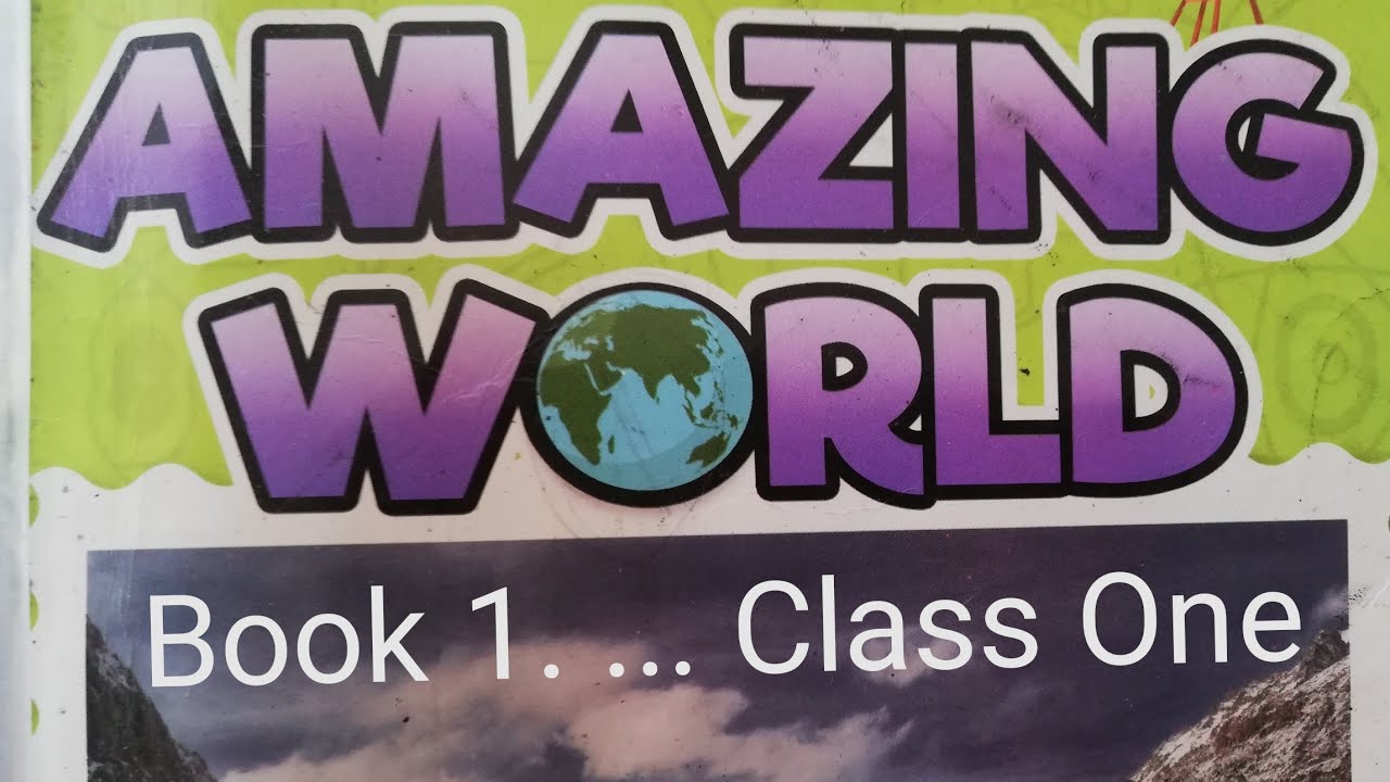 Amazing World |book one for class 1| one complete tutorial@STUDY SNACKS ...