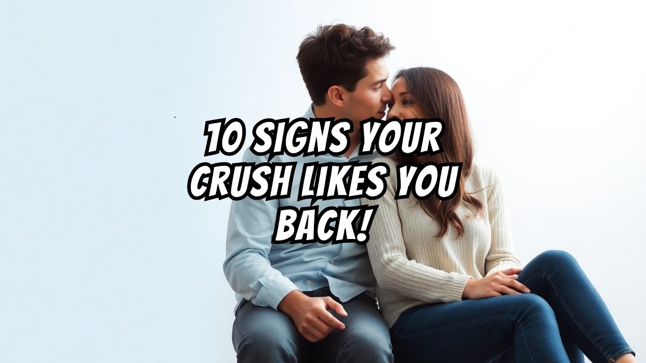 10 Body Language Signs Your Crush Likes You Back! #love #facts #dating ...