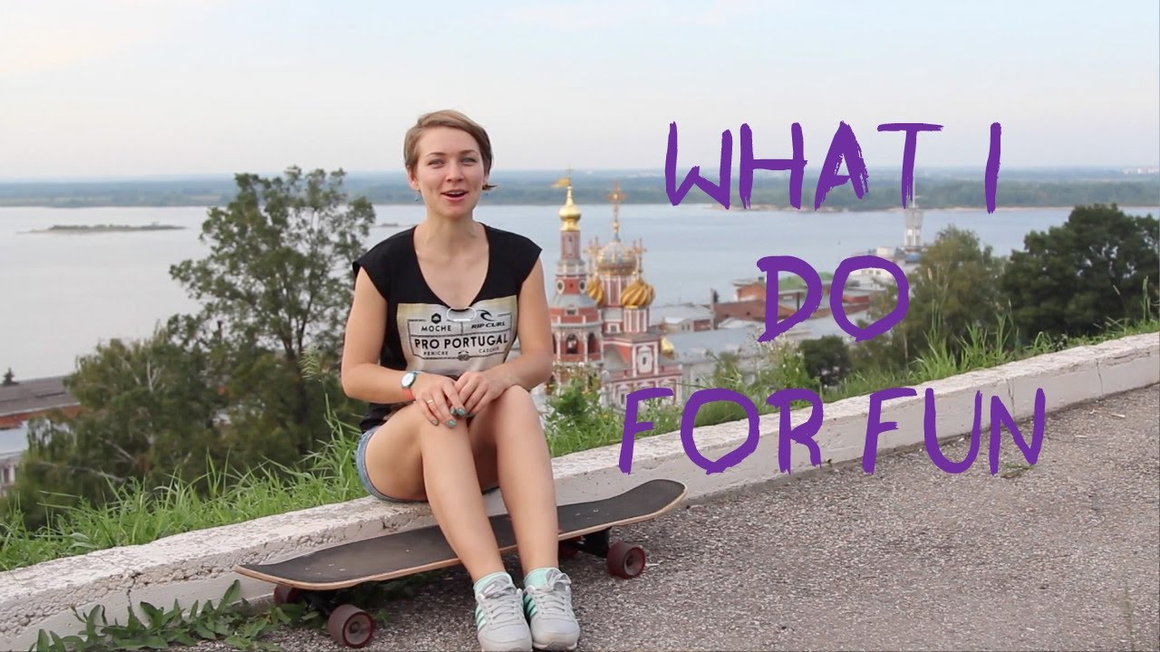 WHAT I do for FUN - YouTube