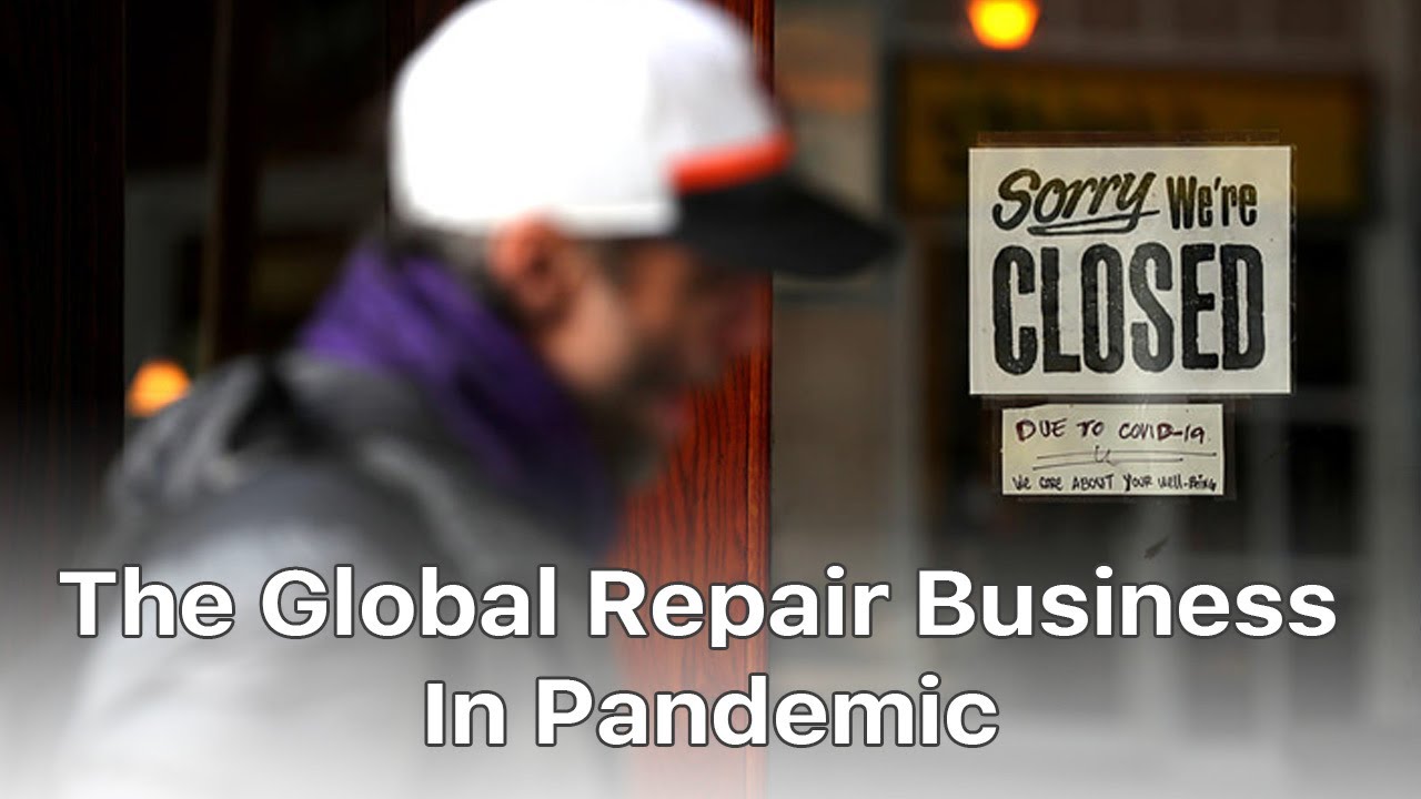 The Global Repair Business In Pandemic - YouTube
