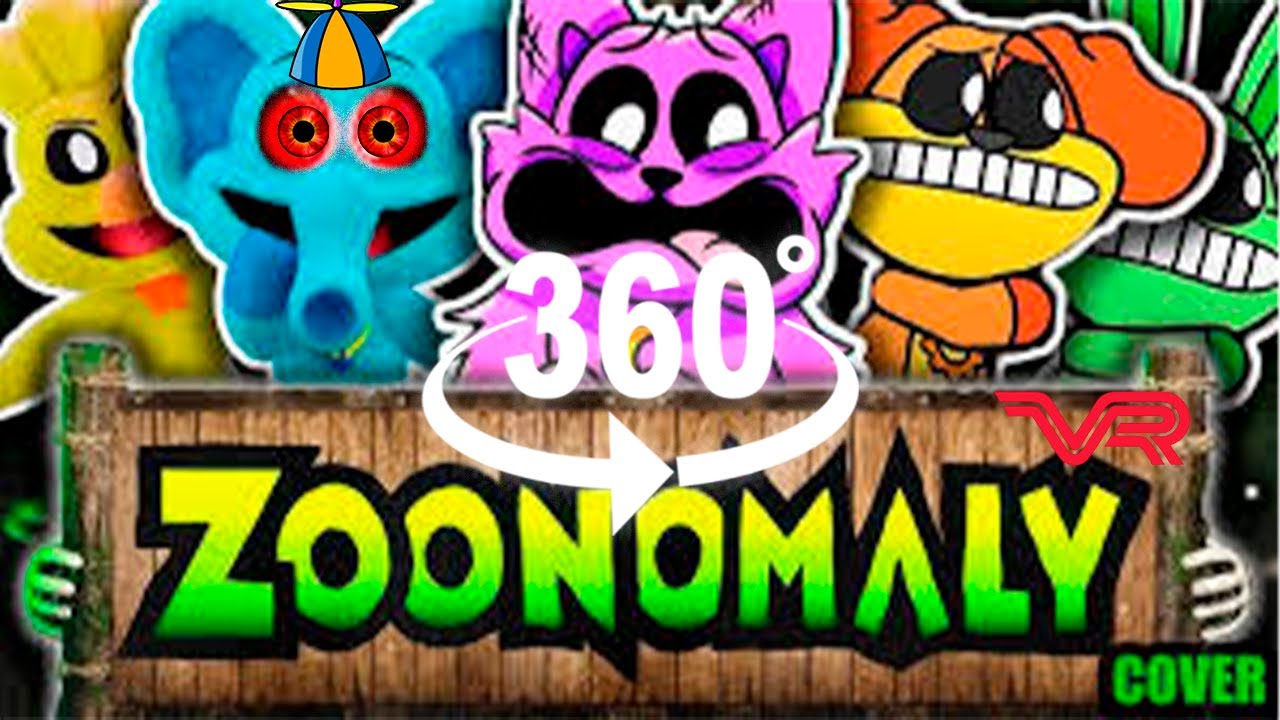 360 VR Smiling Critters - Zoonomaly Theme Song (COVER) - YouTube