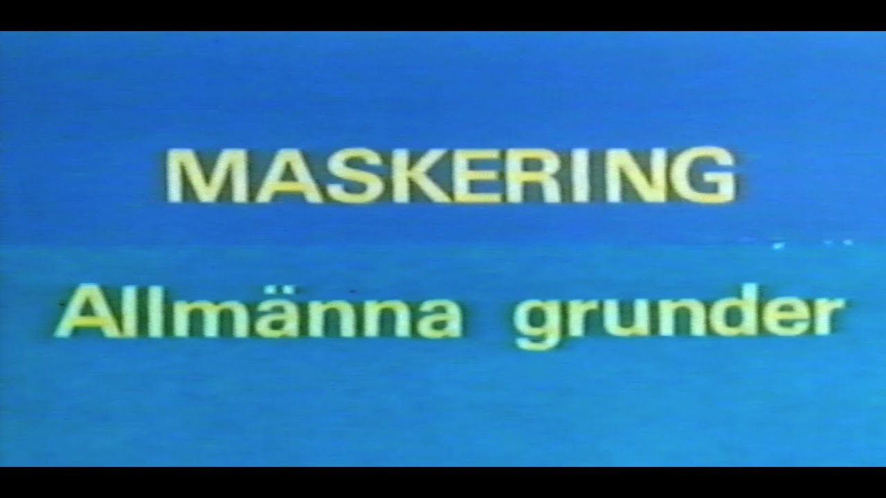 Maskering - Allmänna Grunder (Informationsfilm från Försvarsmakten ...
