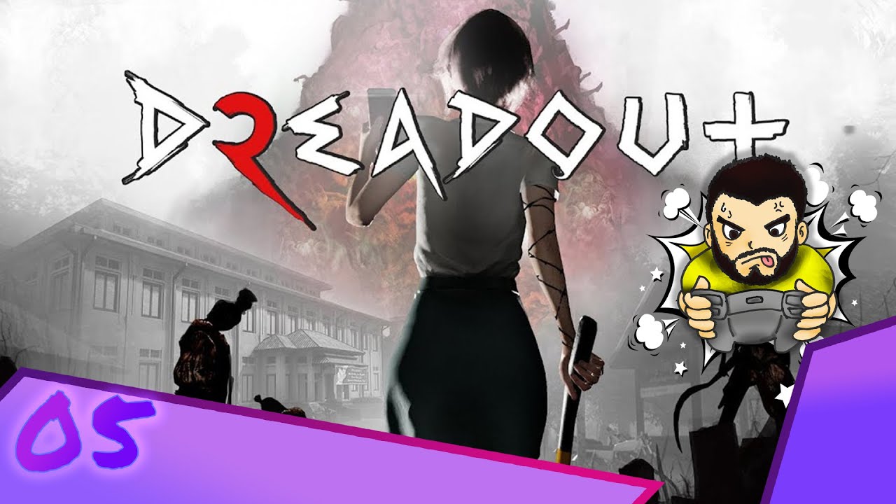 Let's Play: Dreadout 2 - 05 - Gameplay/walkthrough - YouTube