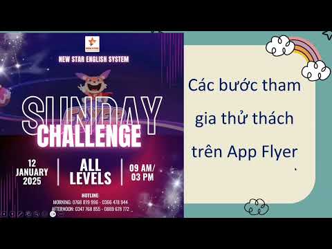 HƯỚNG DẪN THAM GIA THỬ THÁCH TRÊN APP FLYER - NEW STAR ENGLISH #challenge