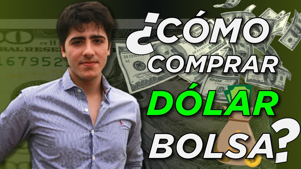 CÓMO COMPRAR DÓLAR BOLSA | Manuel Couso - YouTube