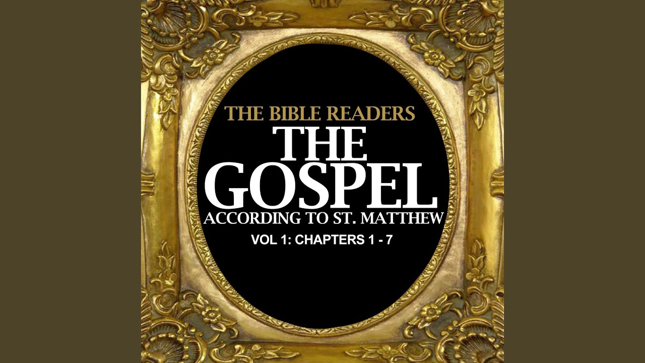 The Gospel According to St. Matthew, Chapter 1 - YouTube