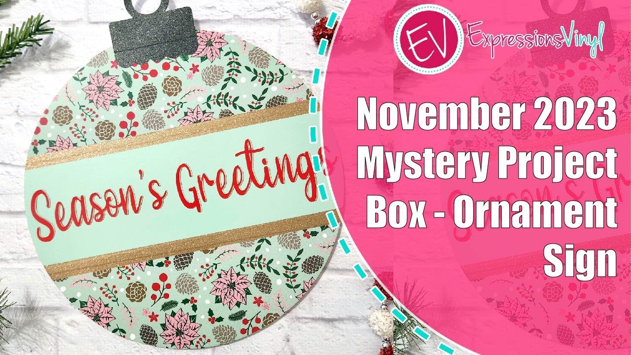 November 2023 Mystery Project Box - Christmas Ornament Sign - YouTube