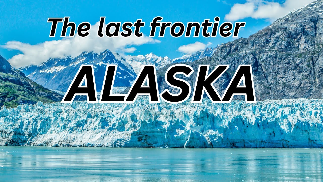 Alaska: The last frontier unveiled! - YouTube