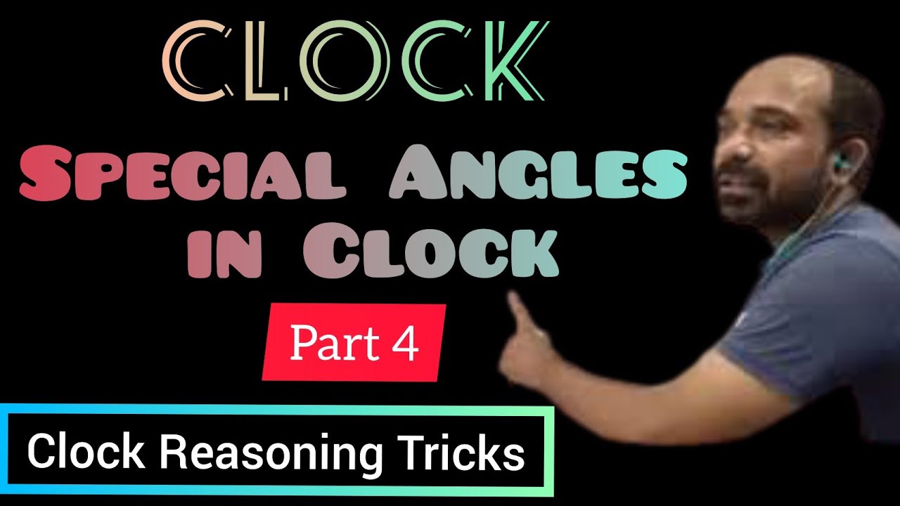 Clock (Part 4) || Special Angles in Clock || Clock Reasoning Tricks ...