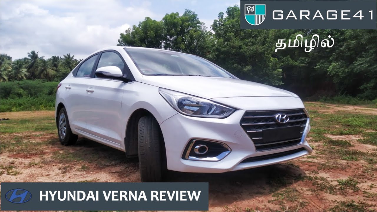 Hyundai Verna Review | 2019 Verna Diesel Detailed Review In Tamil ...