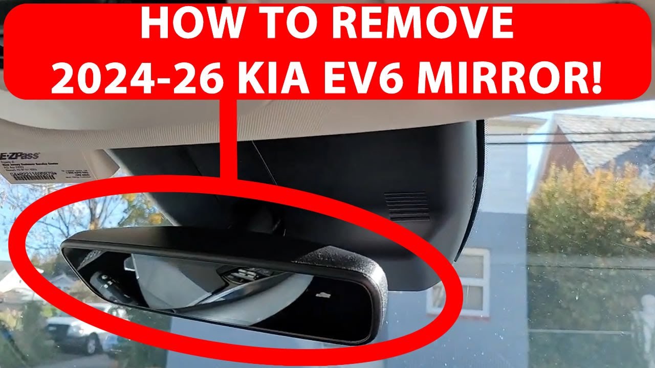 How To Remove 2022-2024 KIA EV6 Rear View Mirror. - YouTube
