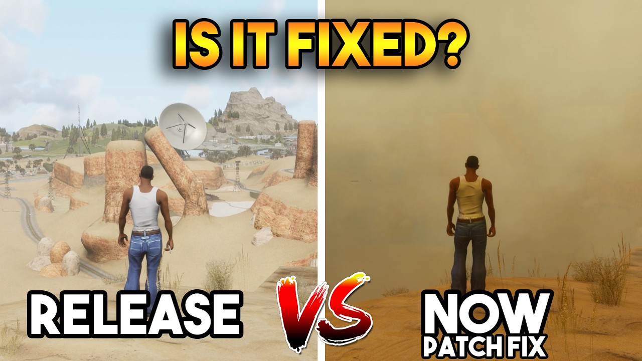 RELEASE VS PATCH FIX NOW (GTA SAN ANDREAS DEFINITIVE EDITION IS FIXED ...