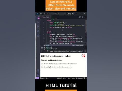 HTML Tutorial - Lesson 69: HTML Form Elements - Select: size and multiple Part 3 #shorts #html # ...
