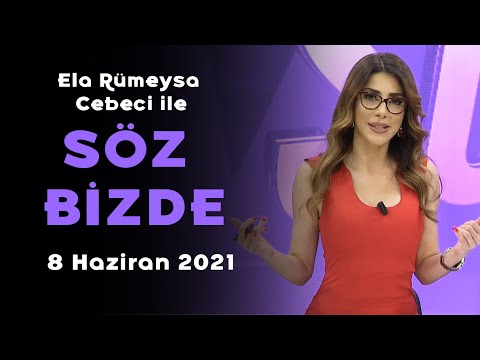 HDP kapatılacak mı? - Ela Rümeysa Cebeci ile Söz Bizde - 8 Haziran 2021