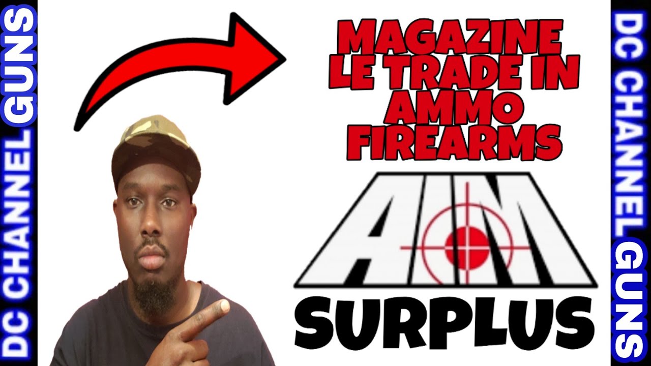 " #AIM #SURPLUS " #Buying Used #Firearms LE Trade-in Ammo Parts Online ...