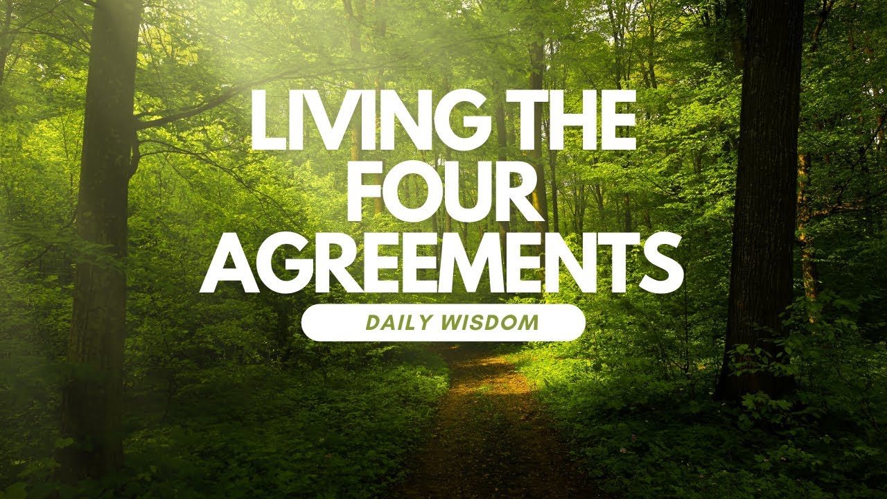 Transform Your Life with The Four Agreem - YouTube
