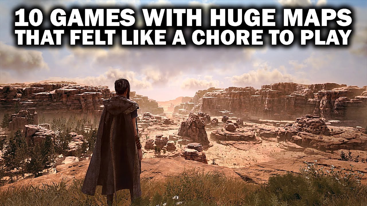10 Games With Huge Maps That Felt Like A Chore To Play - YouTube