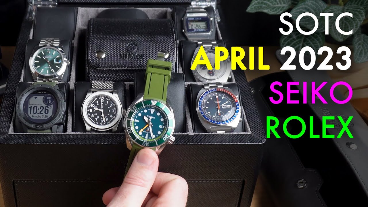 SOTC April 2023 + Mirage Watch Box Review | Seiko, Rolex, G-Shock - YouTube