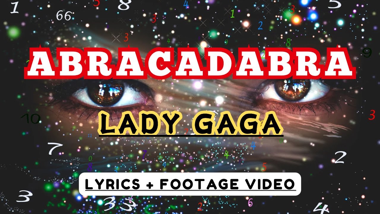 Lady Gaga - Abracadabra (Lyrics) - YouTube