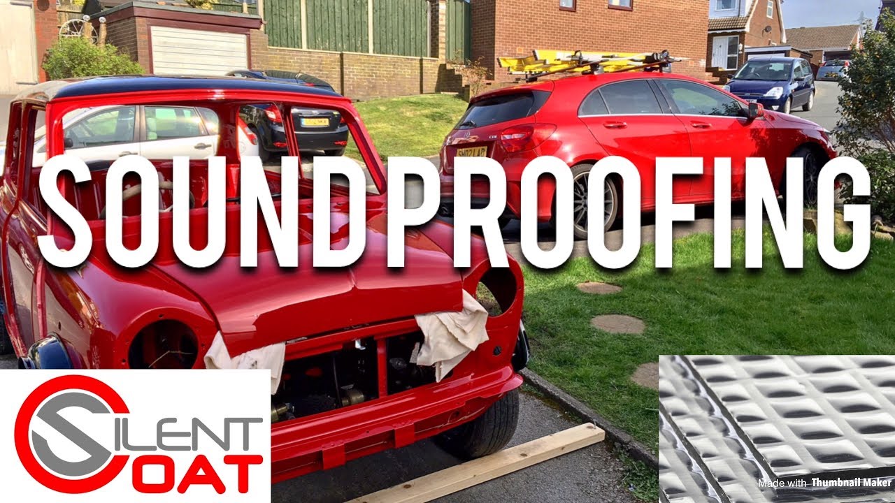 Classic Mini Restoration | Sound Proofing | Silent Coat - YouTube