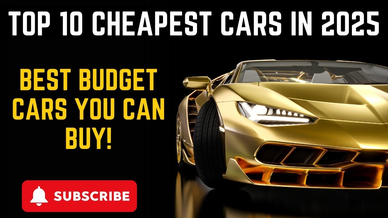 Top 10 Cheapest Cars in 2025 | Best Budget Cars You Can Buy! - YouTube