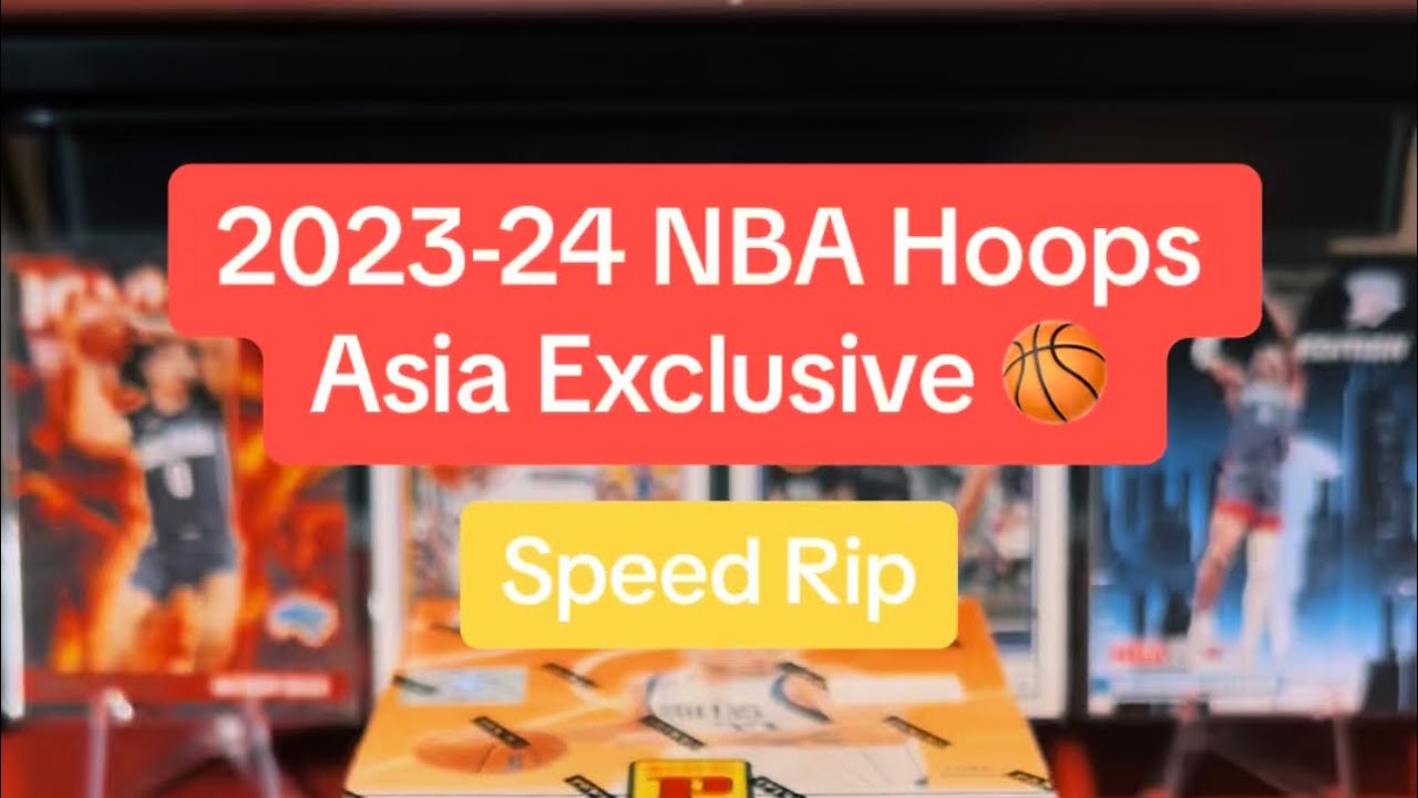 2023-24 NBA Hoops Asia Exclusive 🏀 Box Opening - YouTube