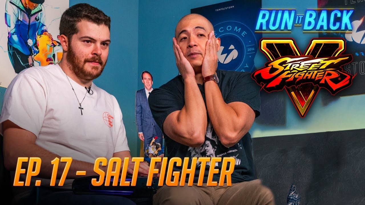 Episode 17 - SALT FIGHTER | Run it Back with Alex Myers & Vicious ...
