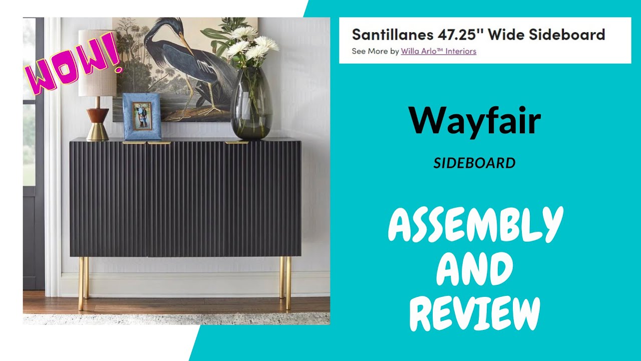Wayfair Santillanes Sideboard review and assembly - YouTube