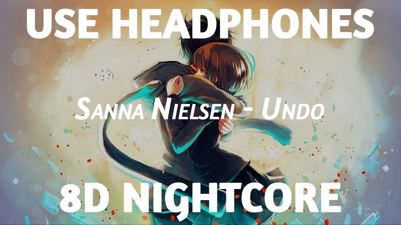8D Nightcore - Undo - YouTube