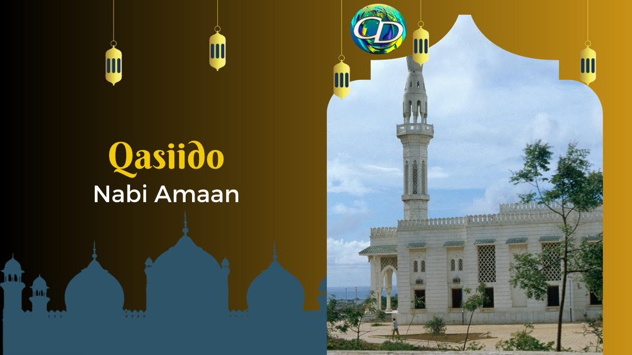 Qasiido | Nabi Amaan | Madad Durbaan | Sheekh Waro Oogo - YouTube