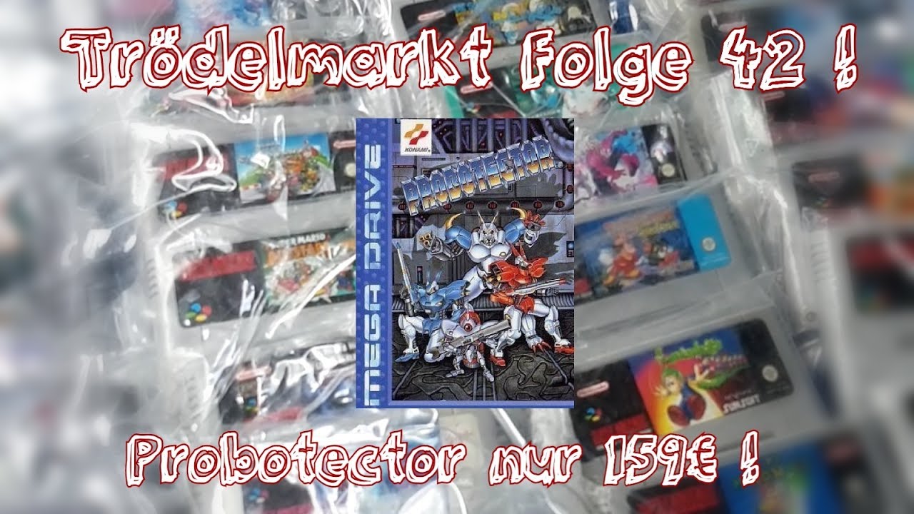 Trödelmarkt Folge 42 ! Probotector nur 159€ ! Sega Mega Drive ! - YouTube