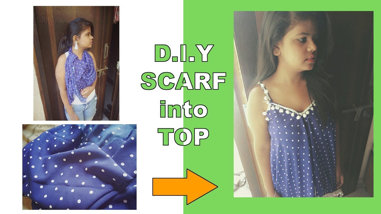 DIY: Transforming SCARF into a TOP !!! Refashioning clothes ! SANDBOX ...