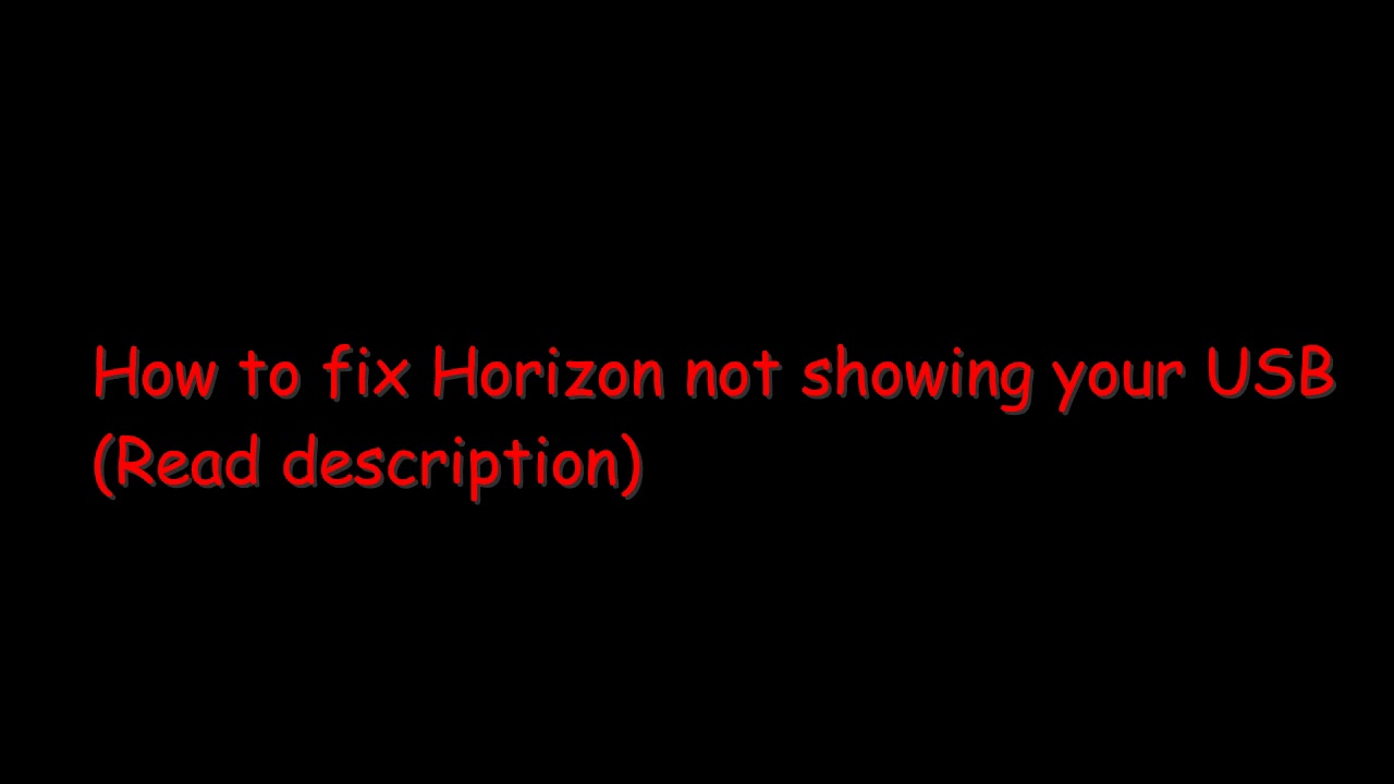 How to fix Horizon USB problem - YouTube