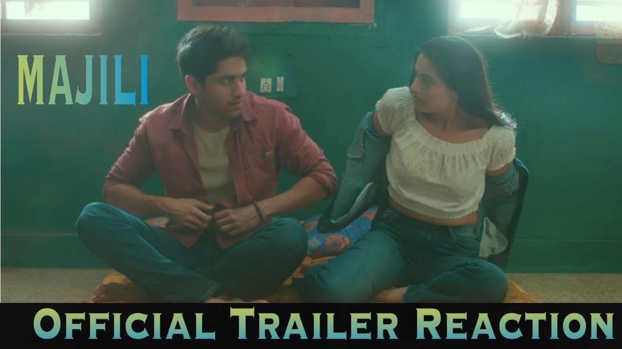 Naga Chaitanya | MAJILI Movie Trailer | Samantha | Divyansha Kaushik ...