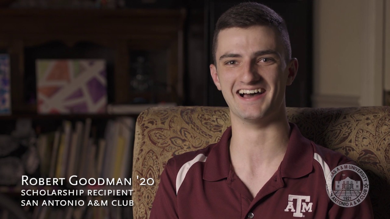 San Antonio A&M Club Scholarship Recipient: Robert Goodman FTAC 2020 ...