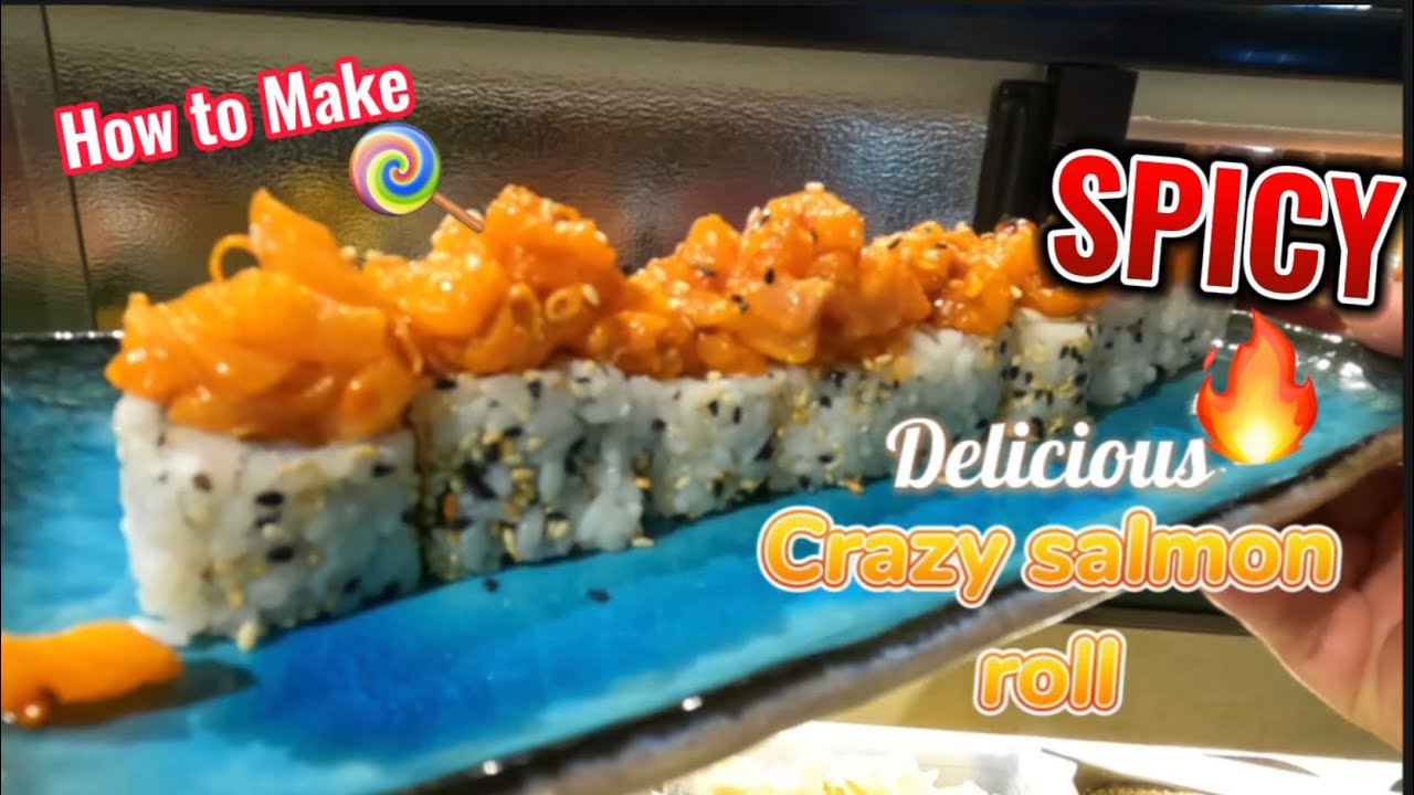 How to make crazy salmon rollsข้าวห่อสาหร่ายหน้าสไปซี่แซลม่อน - YouTube